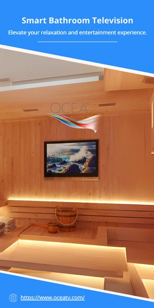 Waterproof TV - Ocea TV for Luxury Bathroom Entertainment